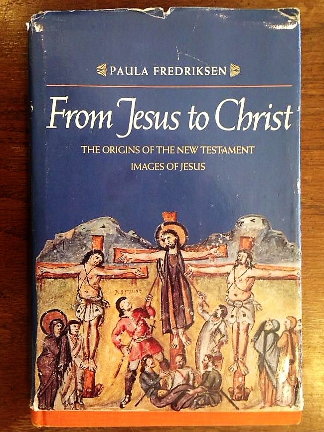 A Short Review of Fredriksen’s From Jesus to Christ – Neil Shenvi ...