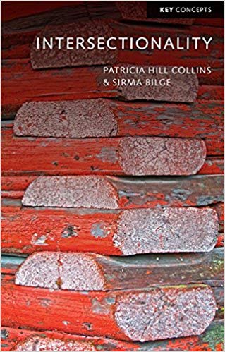 A Short Review of Collins’ and Bilge’s Intersectionality – Neil Shenvi ...